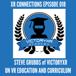 No. 18. VictoryXR's Steve Grubbs on building a Virtual Reality Classroom Environment and ...